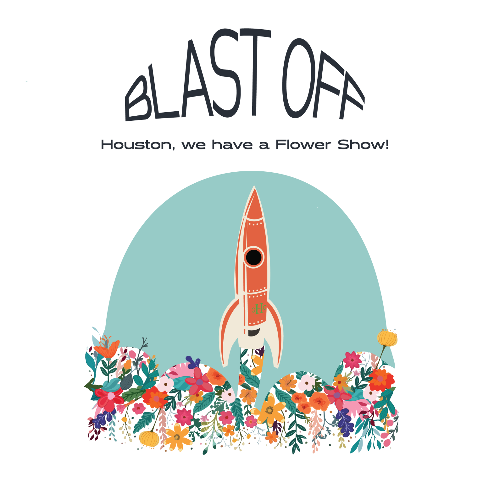 Flower Show “Blast Off! Houston” : The Garden Club of Houston